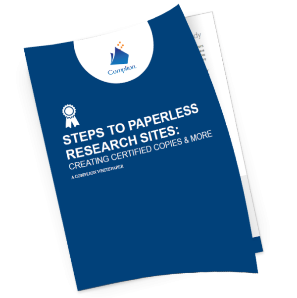 Steps to Paperless Research Sites: Creating Certified Copies & More ...